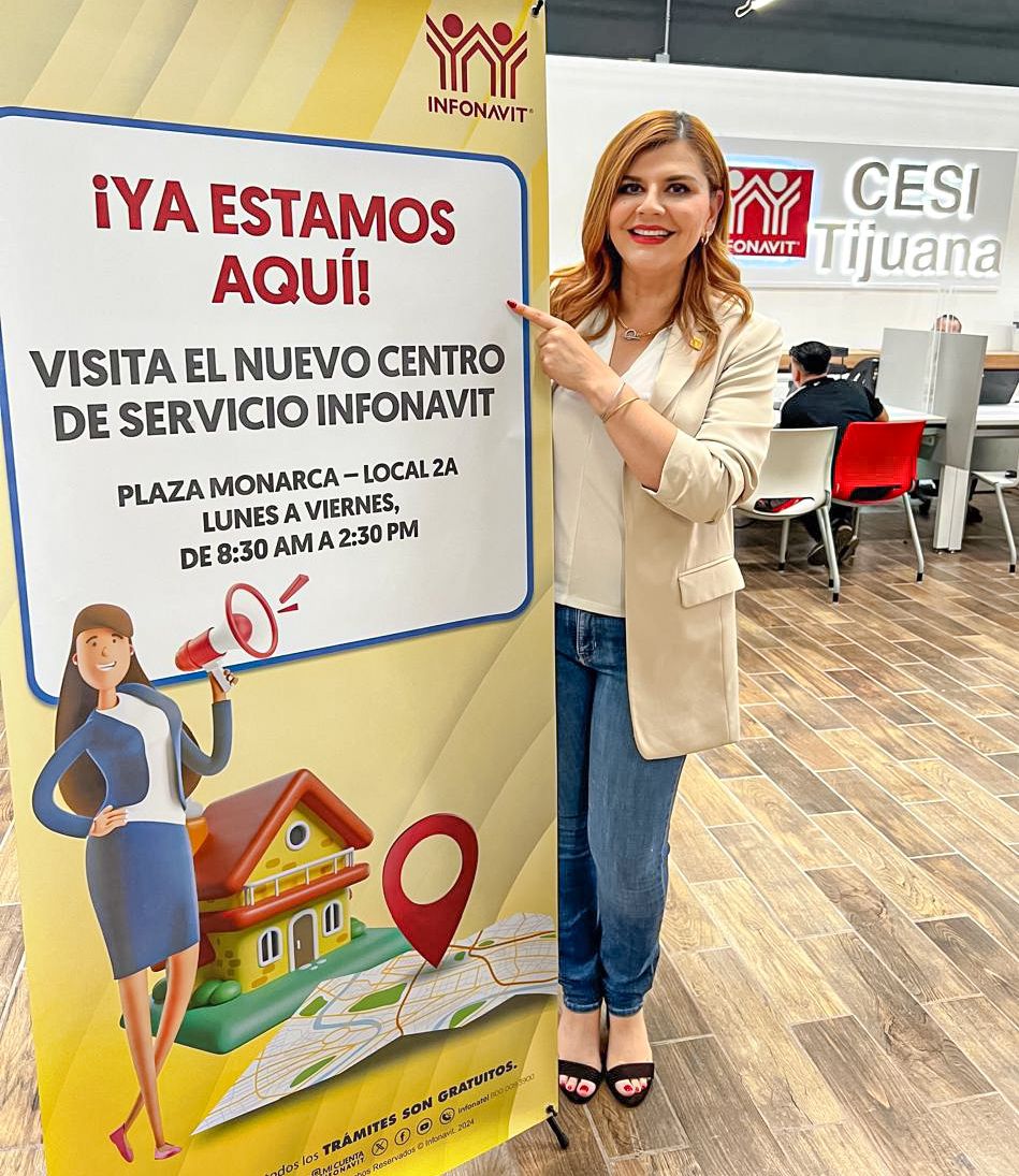 INFONAVIT CAMBIA EL DOMICILIO DE SU CENTRO DE SERVICIO EN TIJUANA ...